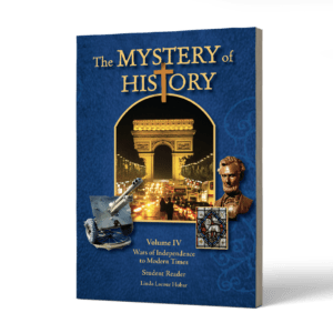 The Mystery of History - Volume IV—Companion Guide