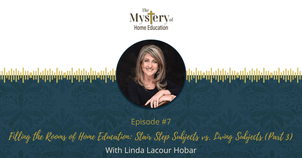 Filling the Rooms of Home Education Part 3