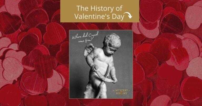 The History of Valentine's Day - Where did cupid come from?