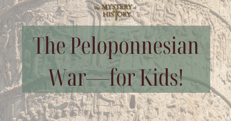 The Peloponnesian War—for Kids! - The Mystery of History