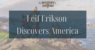 Leif Erikson Discovers America - The Mystery of History